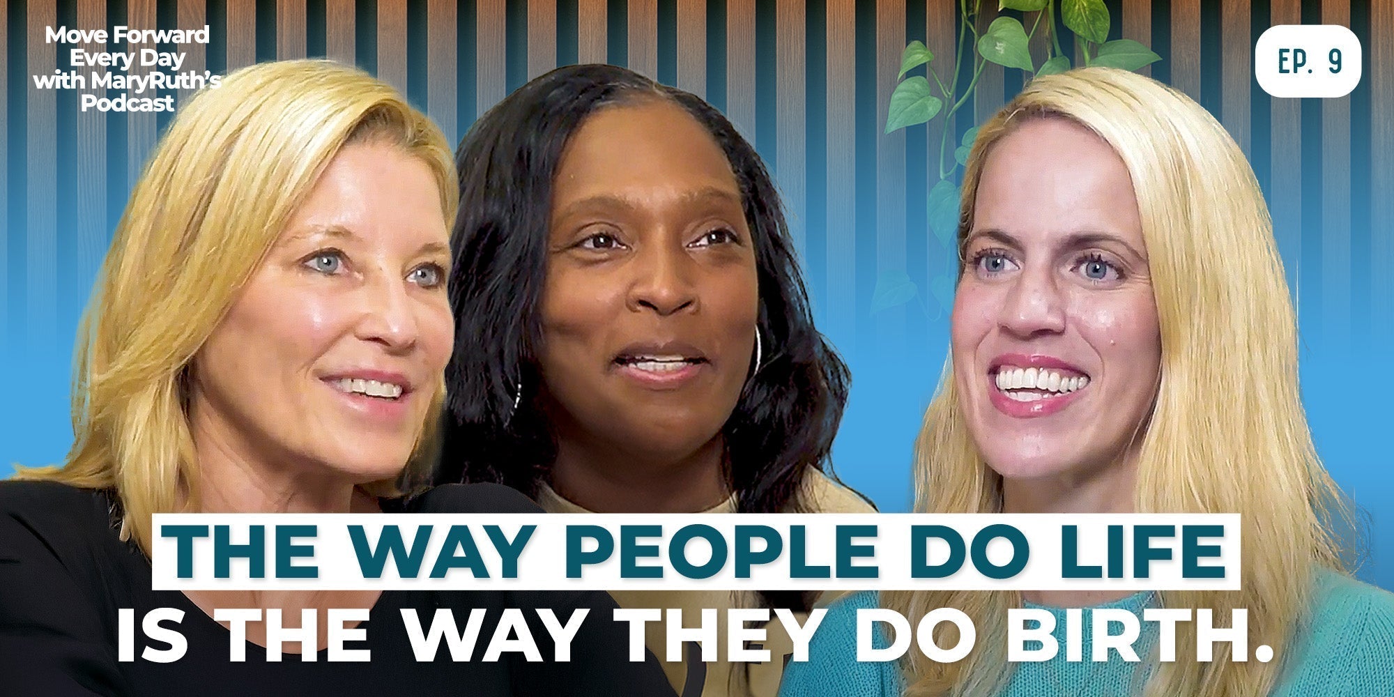 Move Forward Every Day With MaryRuth's Podcast: Episode 9 – MaryRuth ...